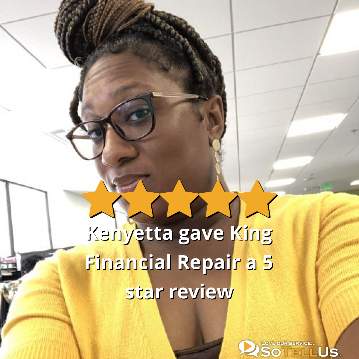 Kenyetta G gave King Financial Repair a 5 star review on SoTellUs