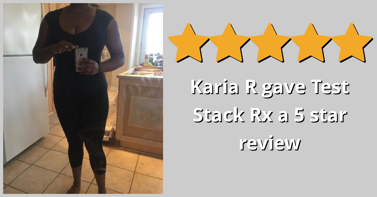 Karia R gave Test Stack Rx a 5 star review on SoTellUs