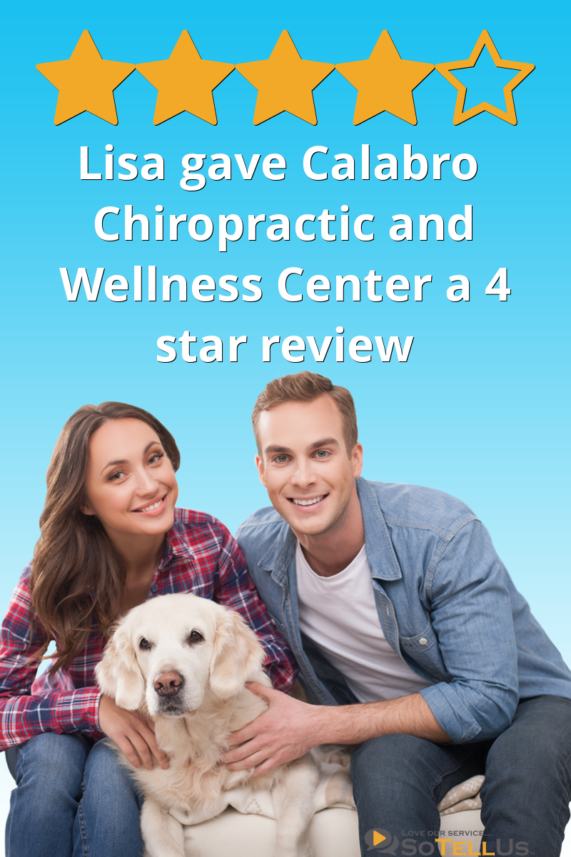 Lisa N gave Calabro Chiropractic and Wellness Center a 4 star review on ...