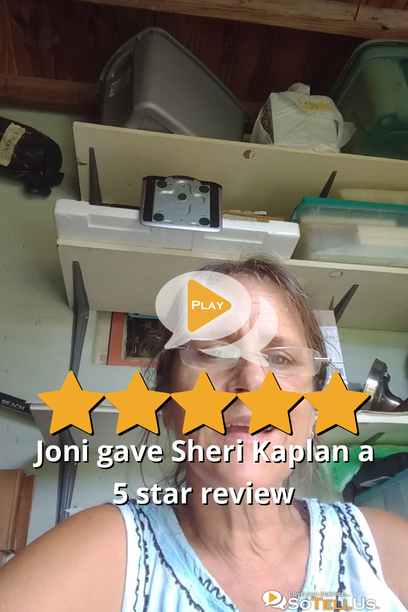 Joni L gave Sheri Kaplan a 5 star review on SoTellUs