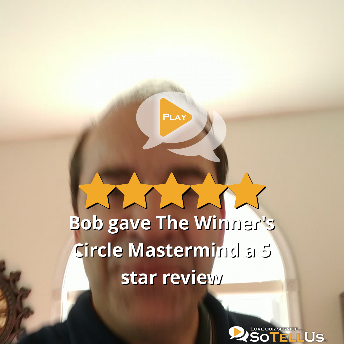 Bob D gave The Winner's Circle Mastermind a 5 star review on SoTellUs