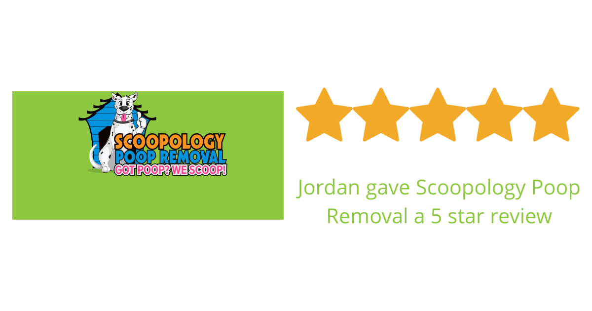 Jordan B gave Scoopology Poop Removal a 5 star review on SoTellUs
