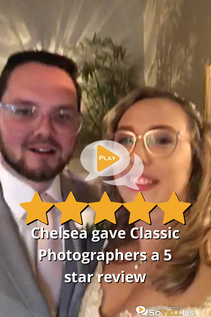 Chelsea G gave Classic Photographers a 5 star review on SoTellUs
