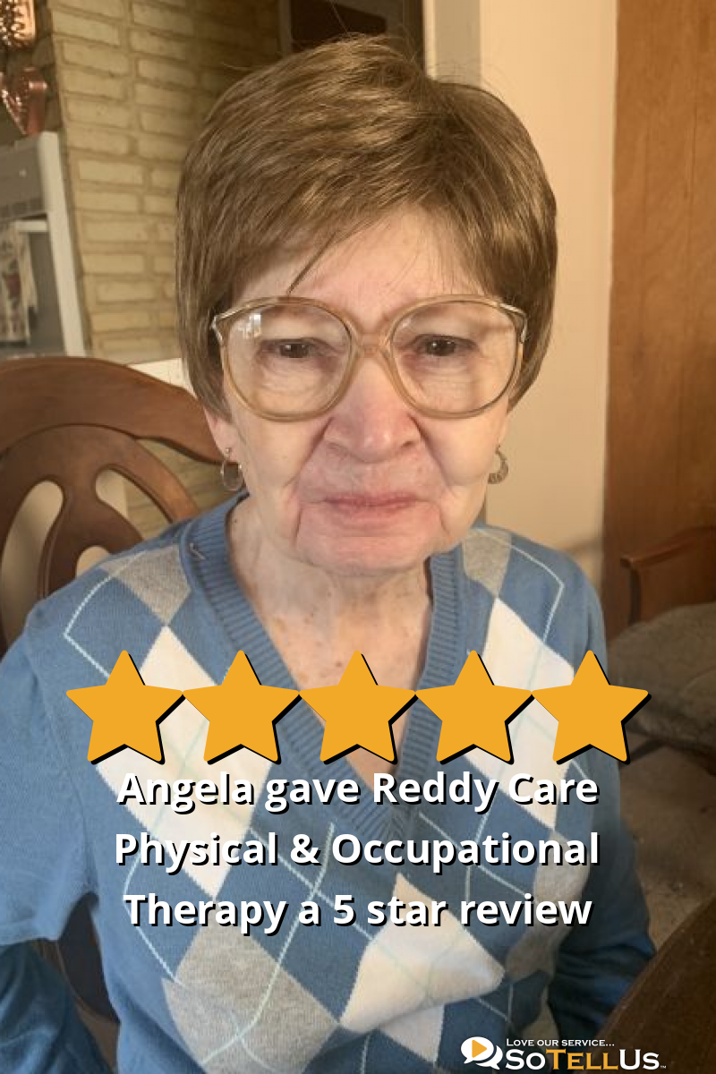 Angela M gave Reddy Care Physical & Occupational Therapy a 5 star ...
