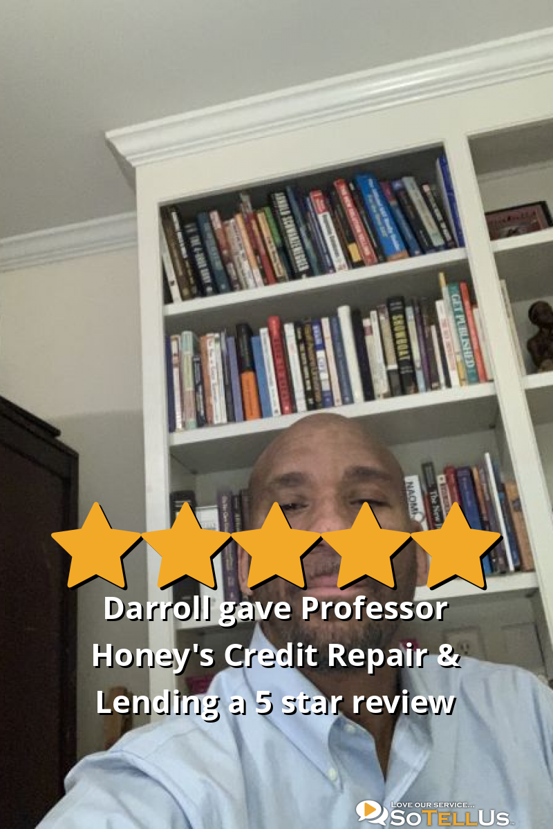 Darroll L gave Professor Honey's Credit & Lending a 5 star review on ...