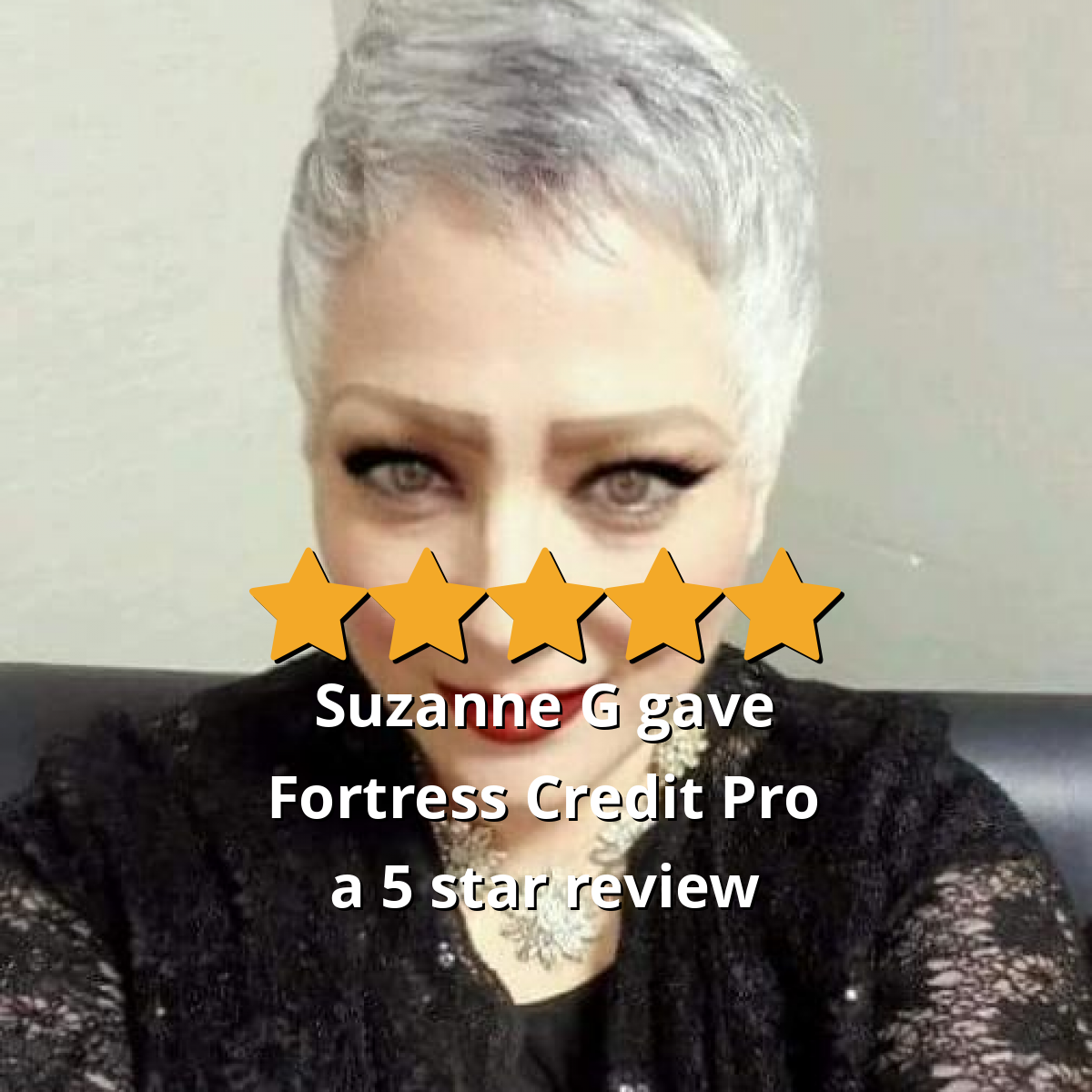 Suzanne G gave Fortress Credit Pro a 5 star review on SoTellUs