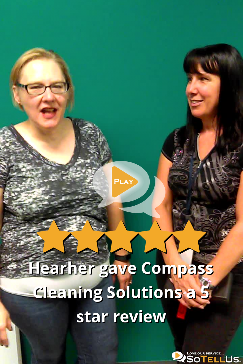 Hearher W gave Compass Cleaning Solutions a 5 star review on SoTellUs
