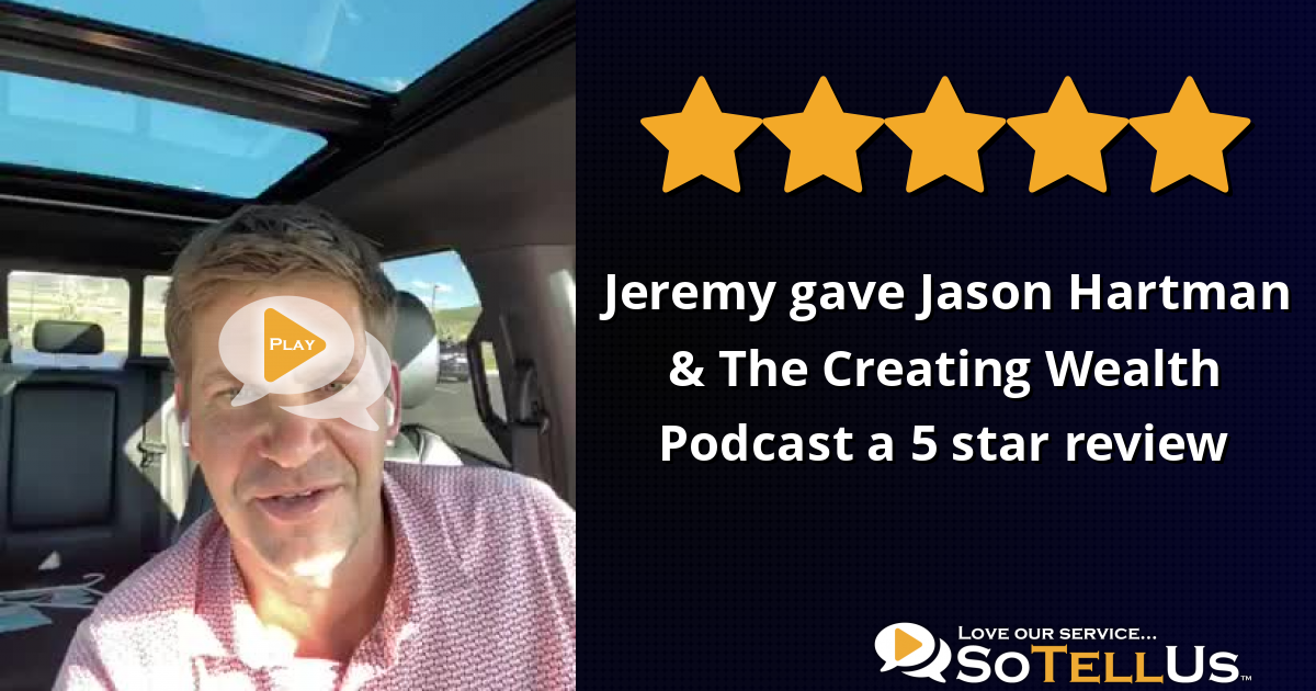 Jeremy C gave Jason Hartman & The Empowered Investor Network a 5 star ...