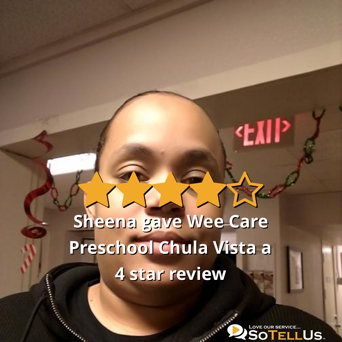 Sheena P gave Wee Care Preschool Chula Vista a 4 star review on SoTellUs