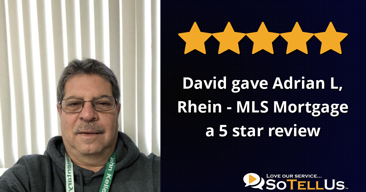 David B gave Adrian L. Rhein a 5 star review on SoTellUs