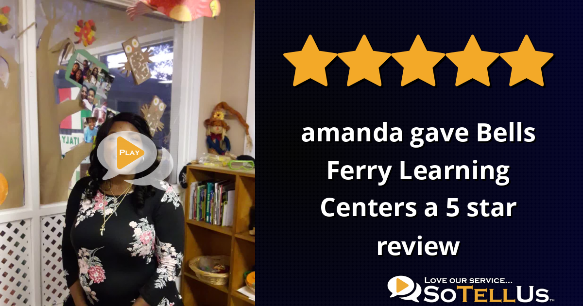 Check out this review for Bells Ferry Learning Centers