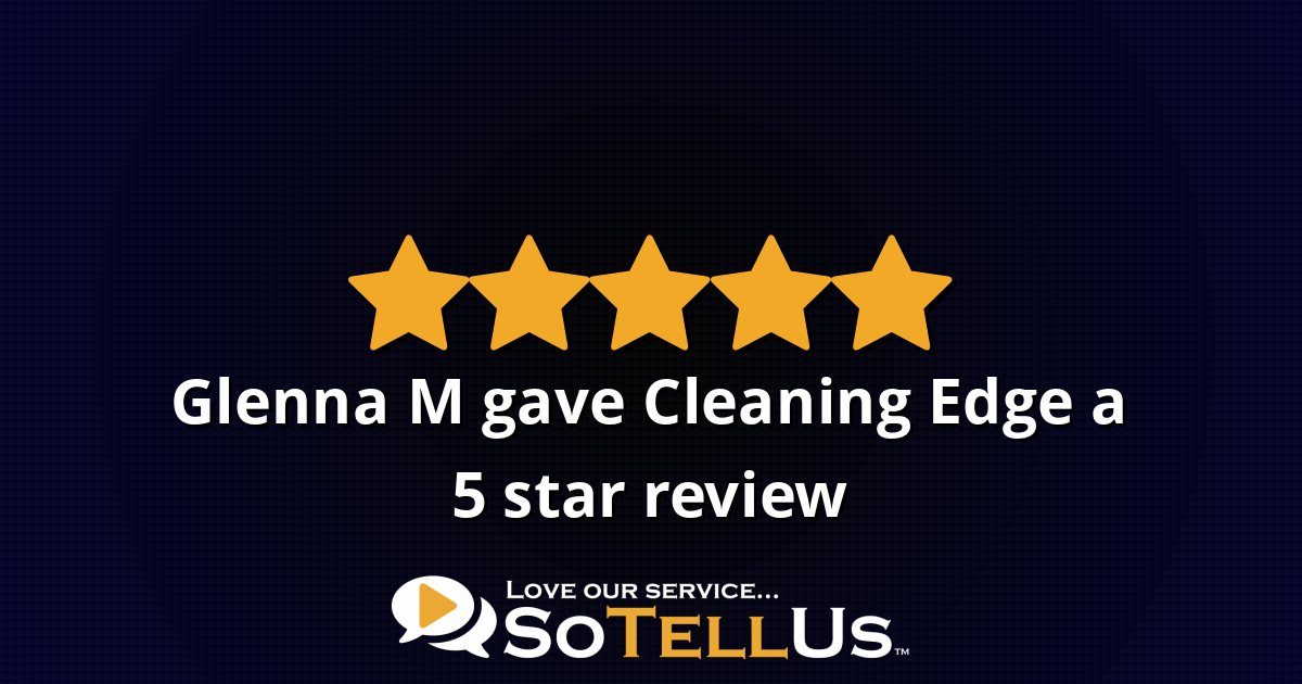 Check out this review for Cleaning Edge