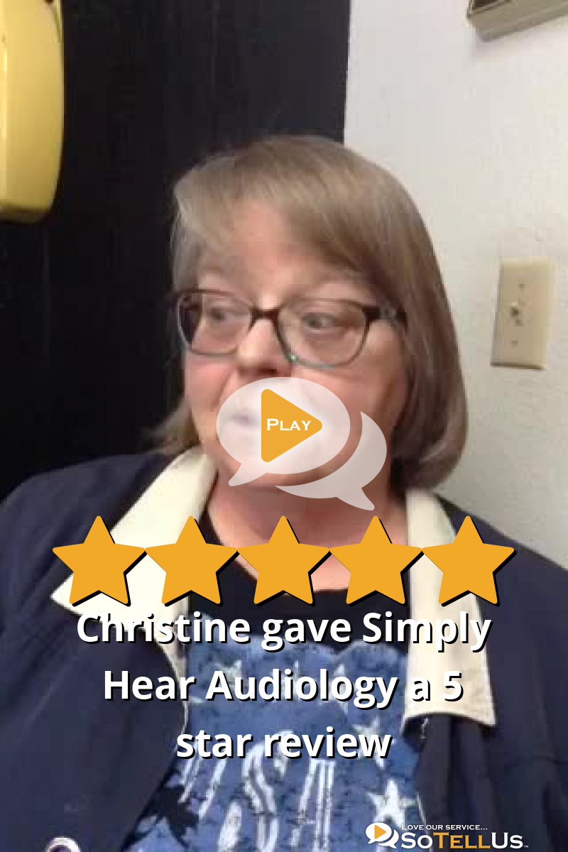 Christine S gave Simply Hear Audiology a 5 star review on SoTellUs