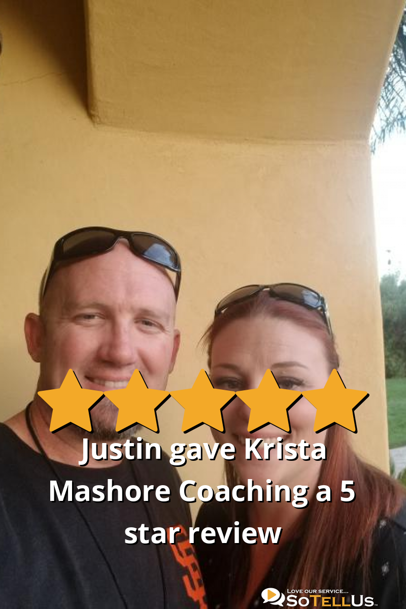 Justin L gave Krista Mashore Coaching a 5 star review on SoTellUs