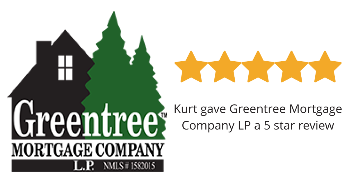 Kurt B gave Greentree Mortgage Company LP a 5 star review on SoTellUs